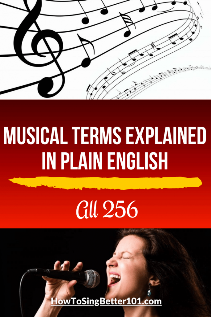 ( All 256 ) Musical terms explained in plain English » How To Sing ...